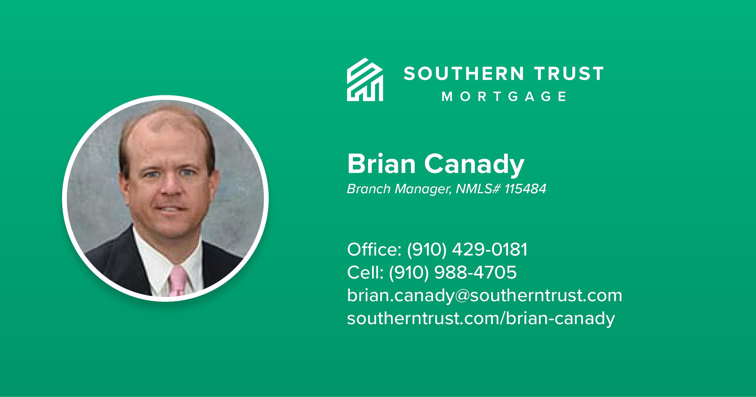 Brian Canady - Mortgage Loan Officer in Fayetteville, NC